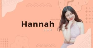 100+ Free List Of Nicknames For Hannah (Updated)