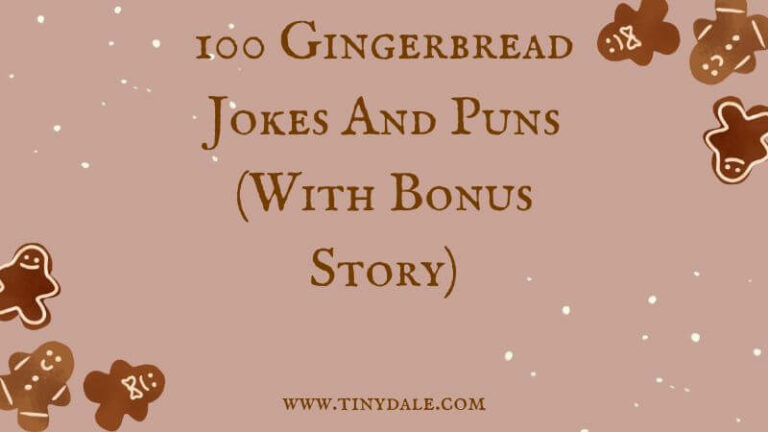 Top 100 Gingerbread Jokes And Puns (With Bonus Story)