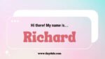 55 Unique Nicknames For Richard (With Meanings)