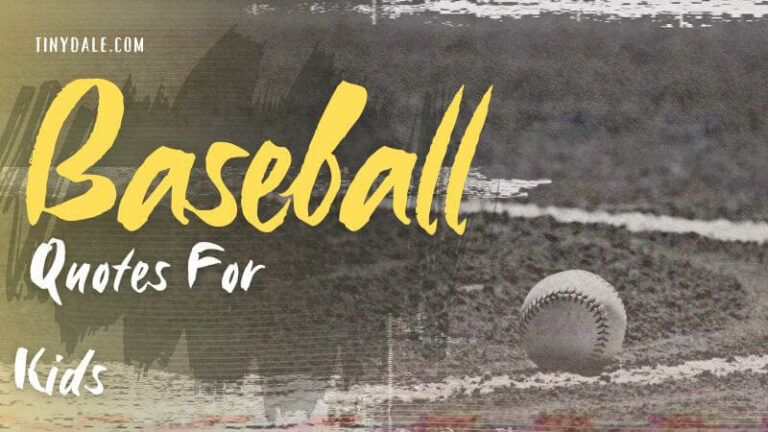 50+ Baseball Quotes For Kids (And Sayings!)