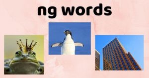 10 Interesting Ways To Teach ng Words For Kids